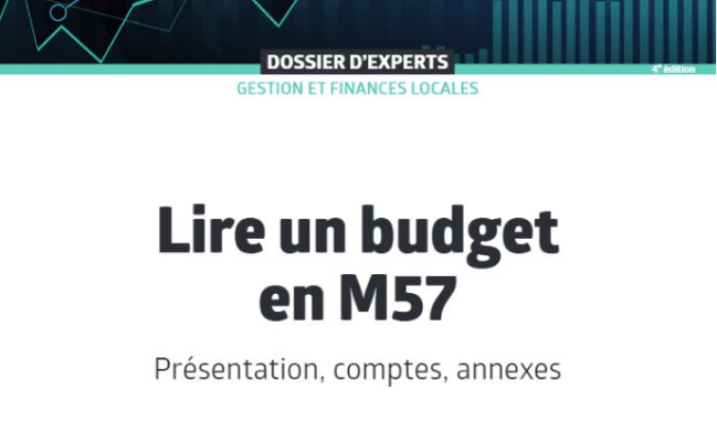 Lire un budget en M57 - Présentation, comptes, annexes